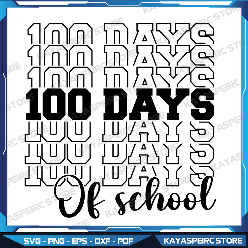 100 Days Of School SVG, Black Word Svg, 100th Day Svg, Teach | Inspire ...