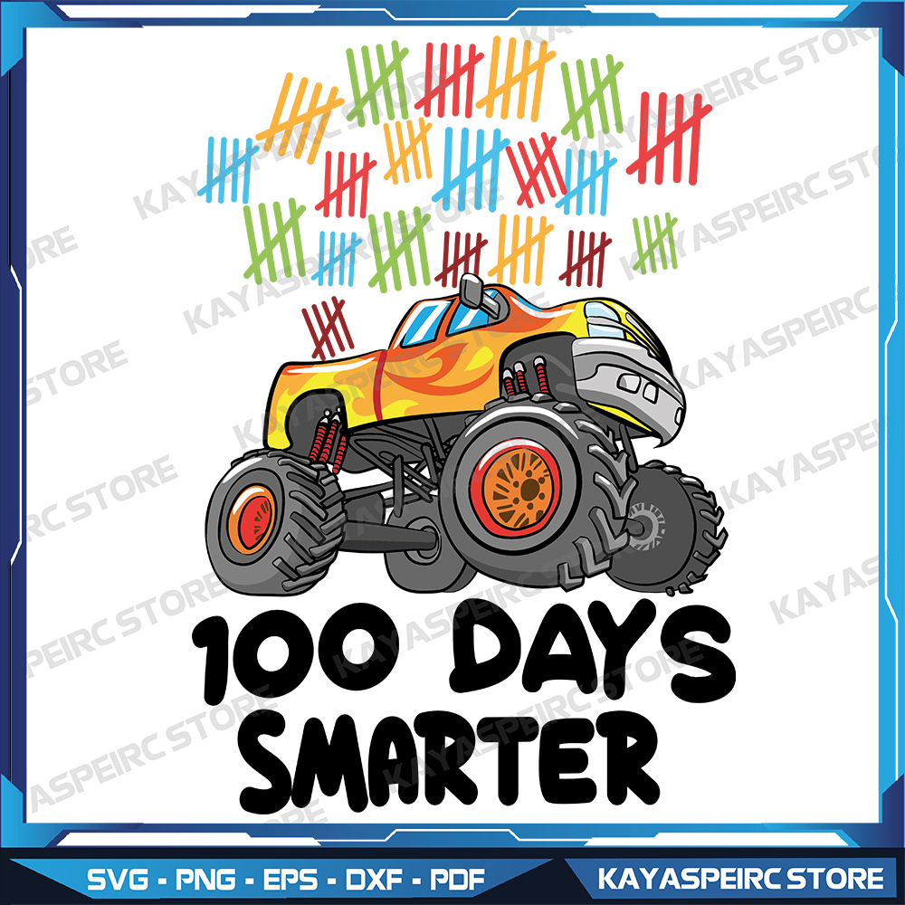 Boys 100th Day of School Svg Monster Truck 100 Smarter Svg, | Inspire ...