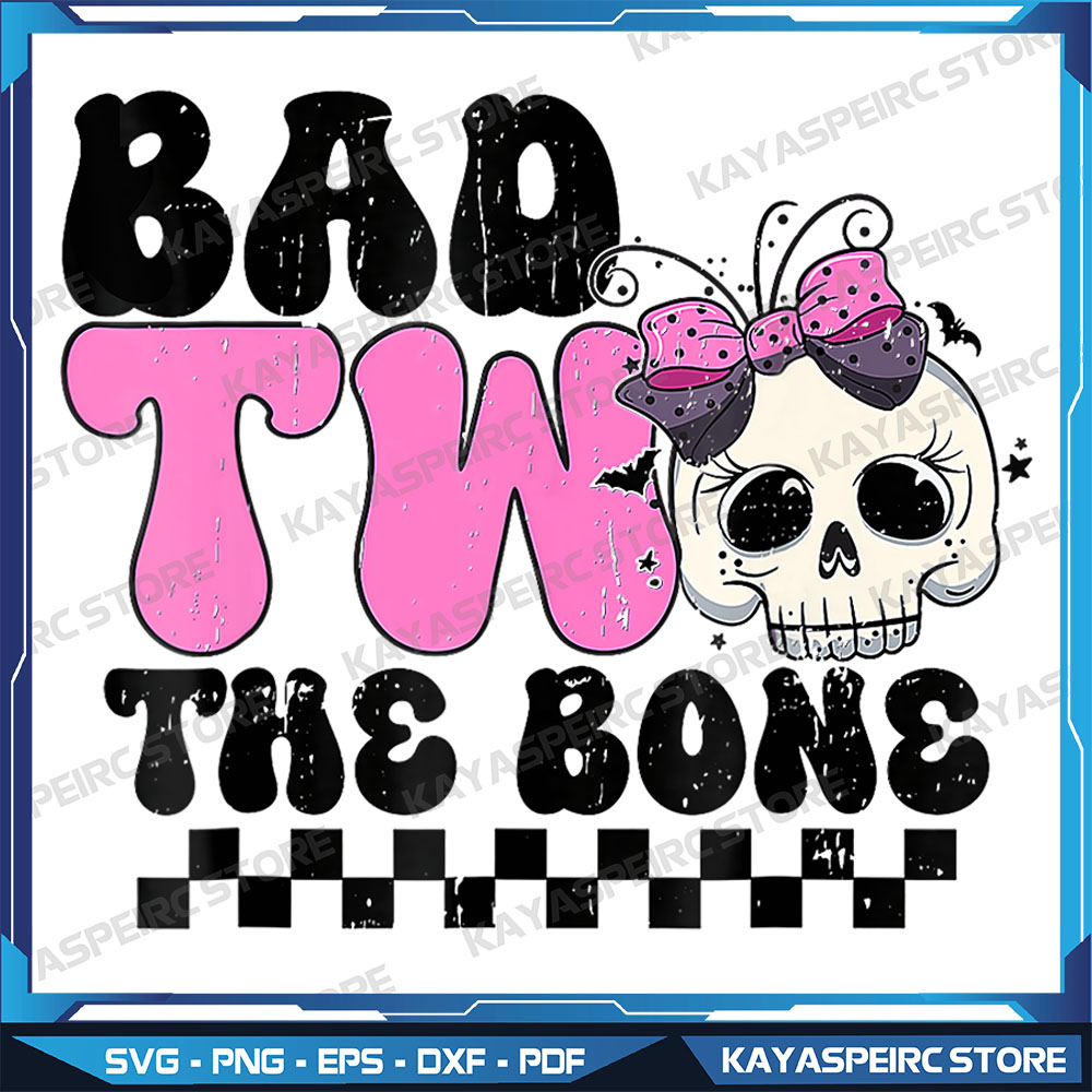 Bad Two The Bone Halloween Png, Sublimation design, Skull Pn | Inspire ...