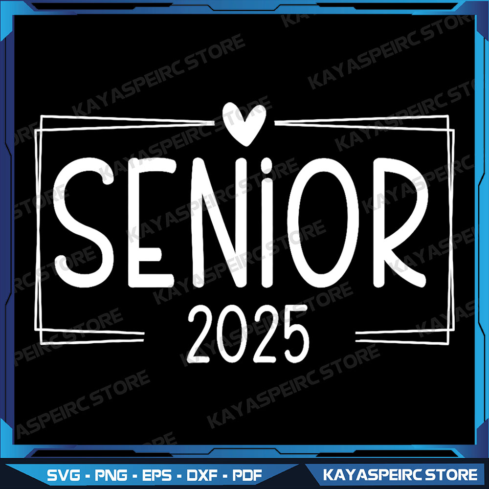 Class of 2025 Senior 25 High School Graduation Png, Sublimat | Inspire ...