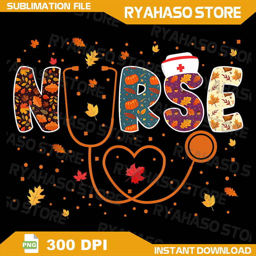 Nursing Thanksgiving Day Stethoscope Fall Nurse Costume Png, | Inspire ...