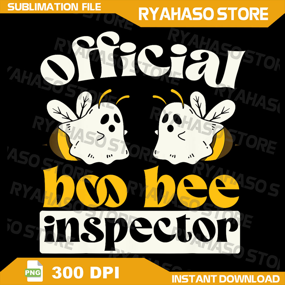 Official Boo Bee Inspector Png, Halloween Humor Funny Png, F | Inspire ...