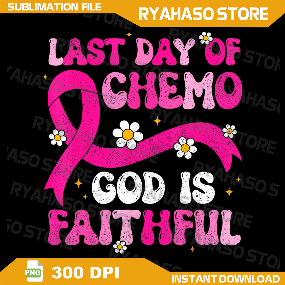 Last Day of Chemo God Pink Ribbon Breast-Cancer-Awareness Pn | Inspire ...