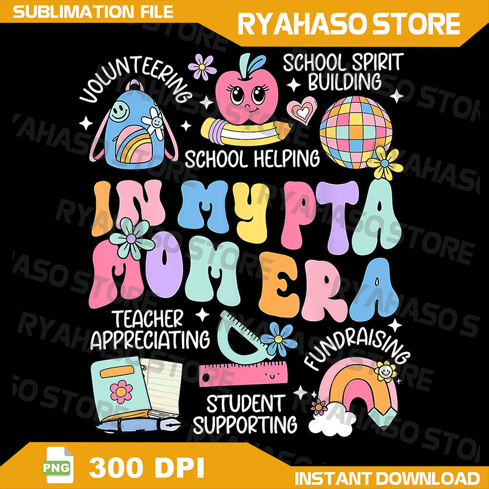 In My PTA Mom Era Back to School Teacher Association Womens | Inspire ...