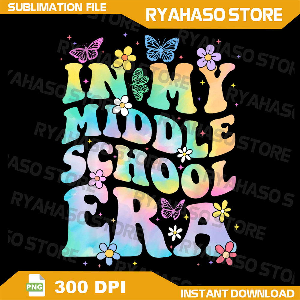 In My Middle School Era Back To School Png, Middle School Er | Inspire ...