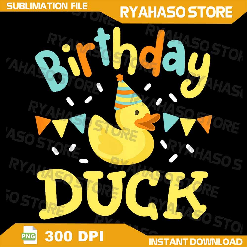 Birthday Duck Kids Girls Boys Rubber Duck Bday Party Family | Inspire ...