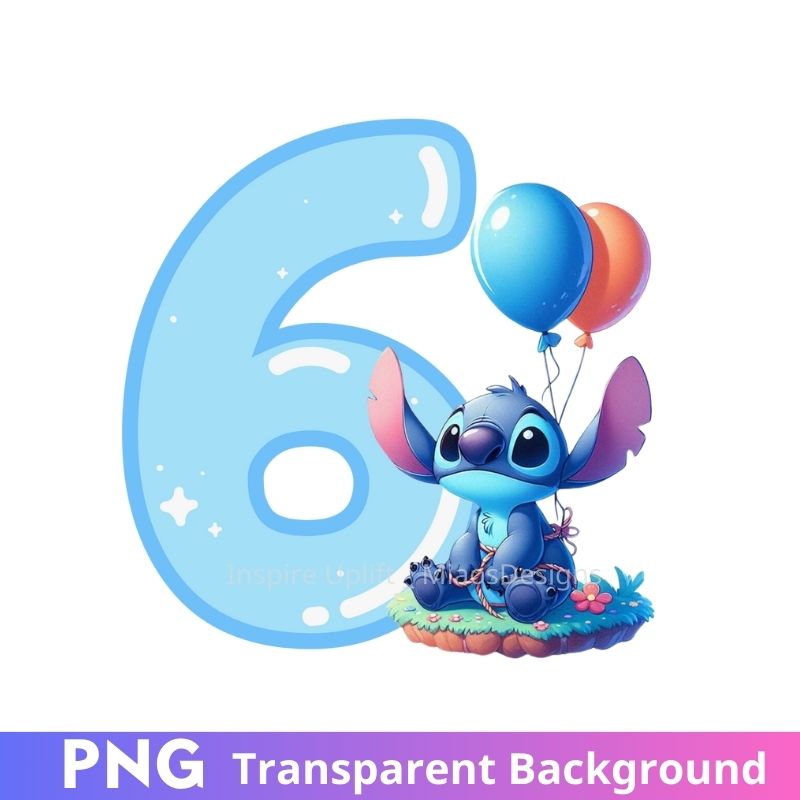 Stitch 6th Birthday Six PNG Transparent Image | Inspire Uplift