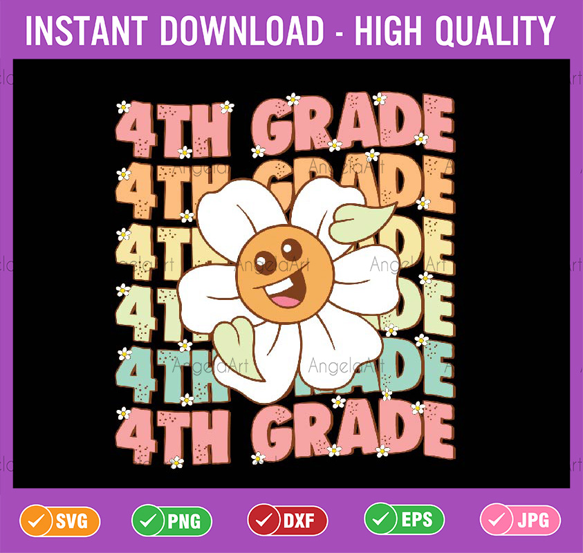Groovy 4th Grade First Day of School Svg, Fourth Grade Flowe | Inspire ...