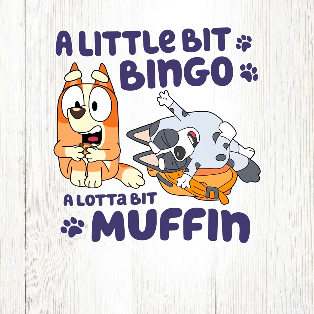 Funny A Little Bit Bingo A Lotta Bit Muffin PNG File Digital | Inspire ...