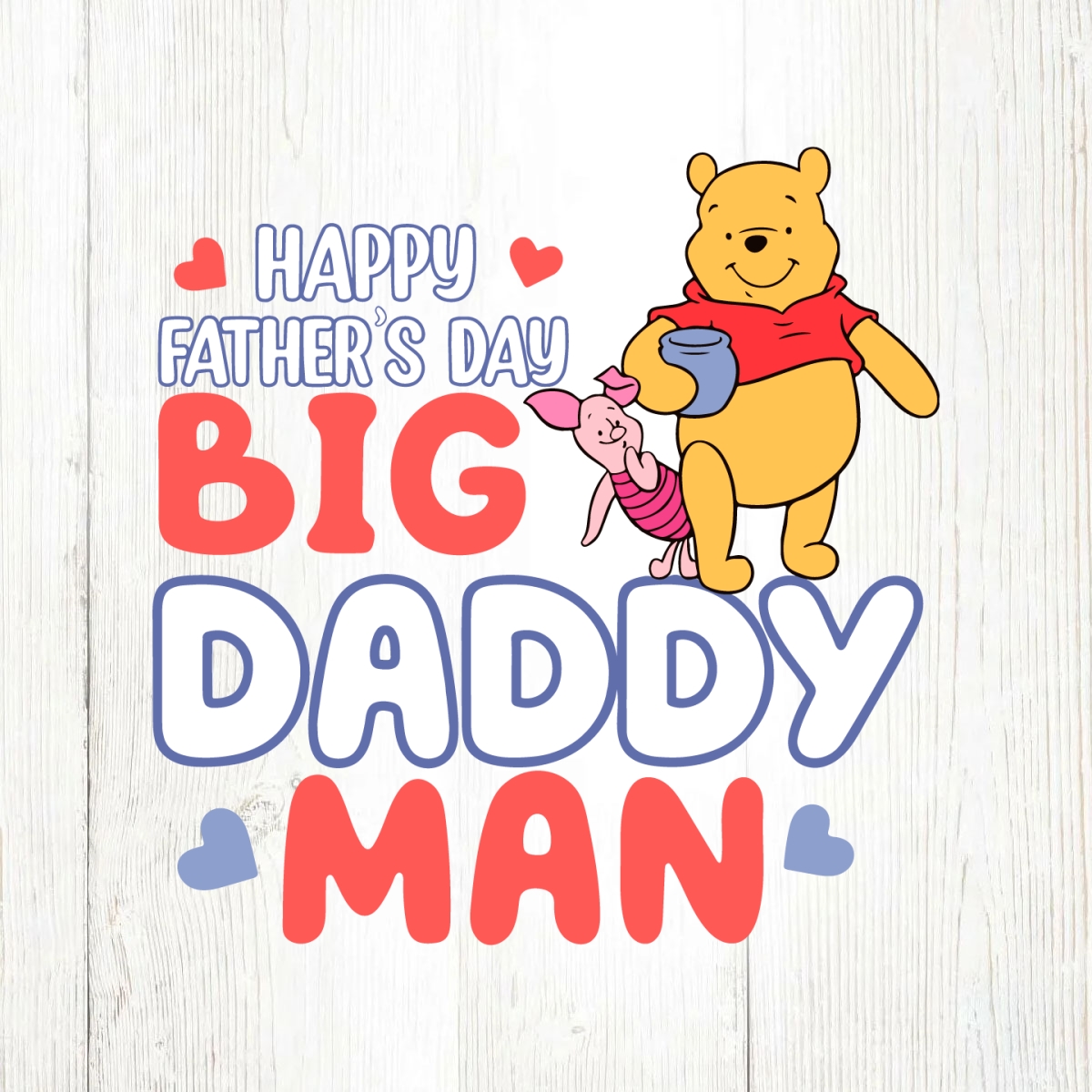 Happy Fathers Day Big Daddy Man SVG File Digital | Inspire Uplift