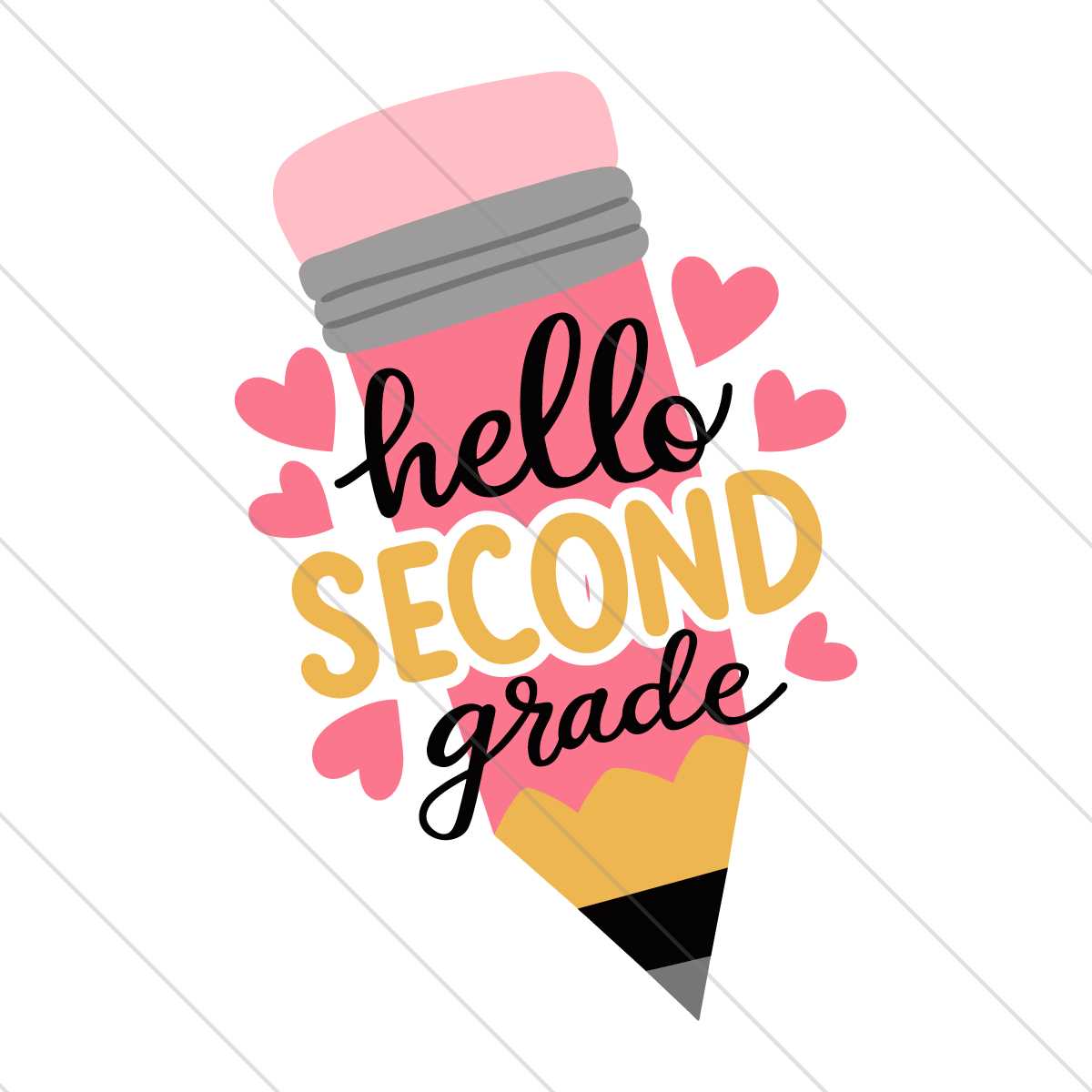 Hello Second Grade Pencil Grade Level SVG File Digital - Inspire Uplift