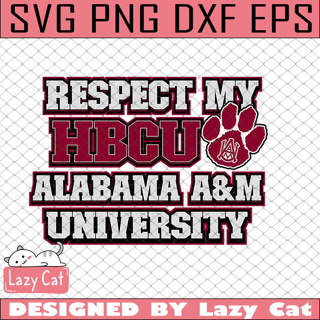 Alabama A&M University Svg, Hbcu svg, Hbcu Teams svg, Hbcu F | Inspire ...