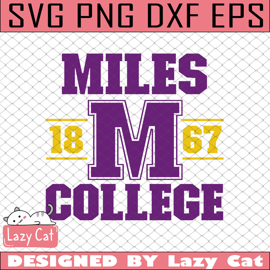 Miles College Svg, Hbcu svg, Hbcu Teams svg, Hbcu Football S - Inspire ...