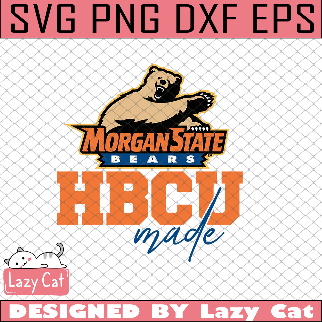 Morgan State Svg, Hbcu svg, Hbcu Teams svg, Hbcu Football Sv - Inspire ...