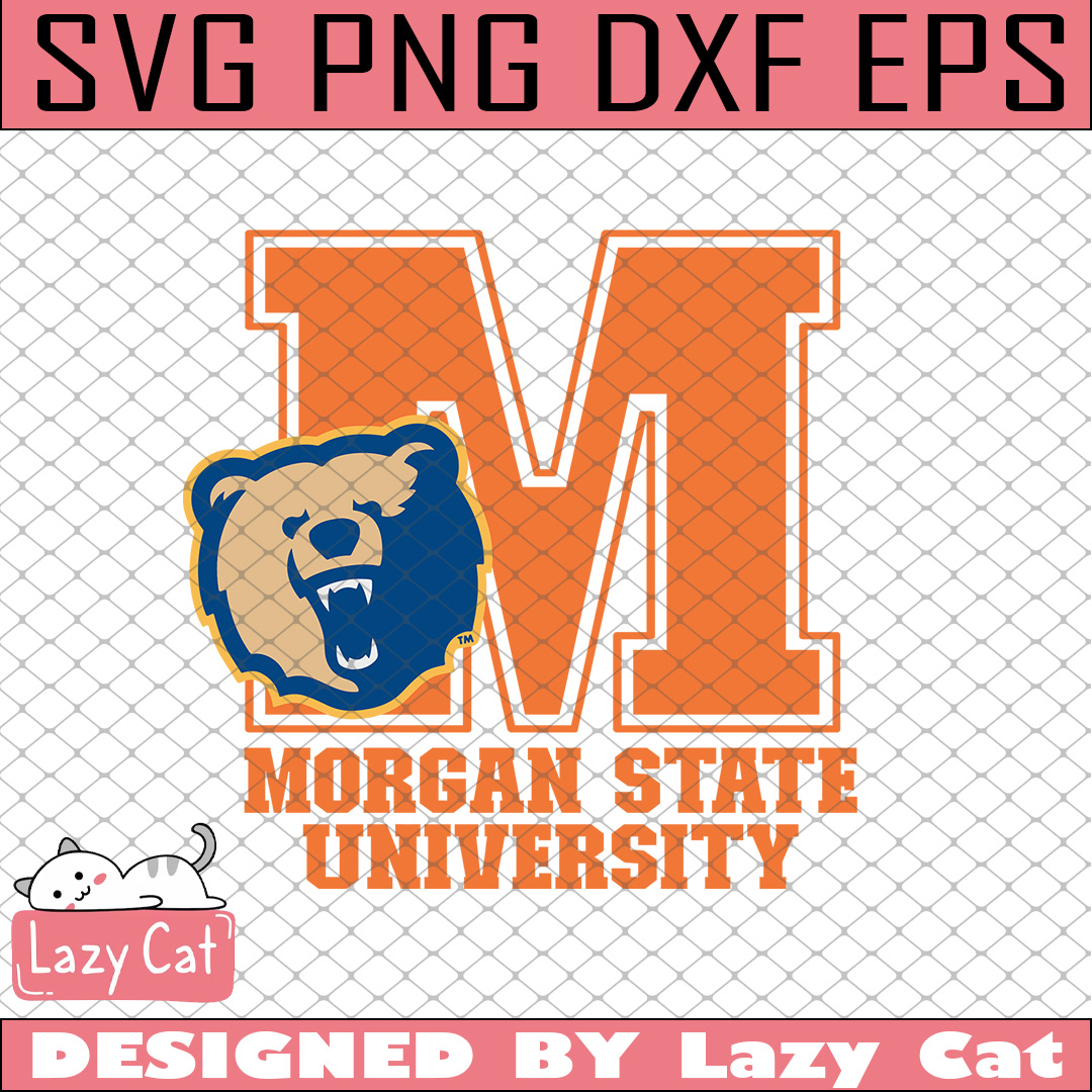 Morgan State Svg, Hbcu svg, Hbcu Teams svg, Hbcu Football Sv - Inspire ...