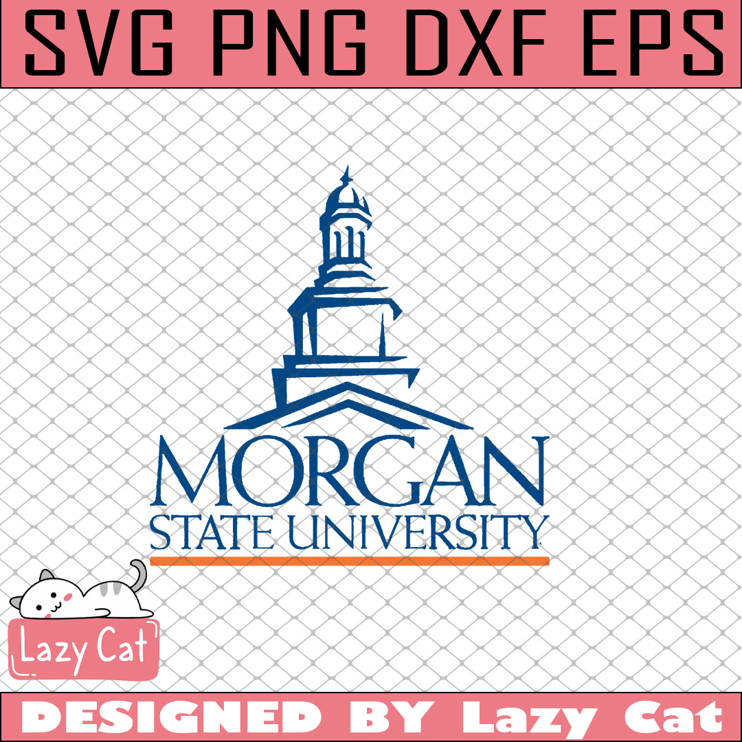 Morgan State Svg, Hbcu svg, Hbcu Teams svg, Hbcu Football Sv - Inspire ...