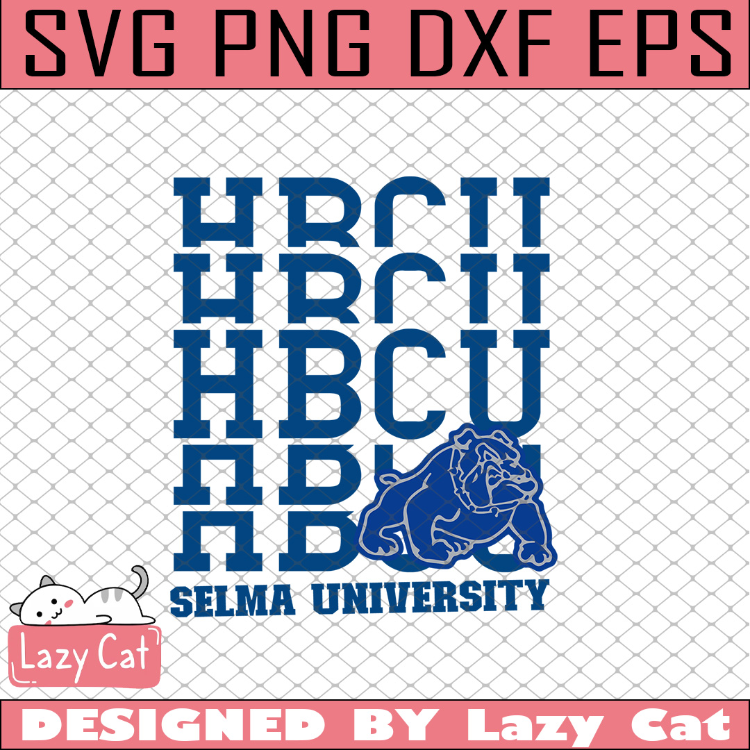 Selma University Svg, Hbcu Collection, New Hbcu, Hbcu Svg, H | Inspire ...