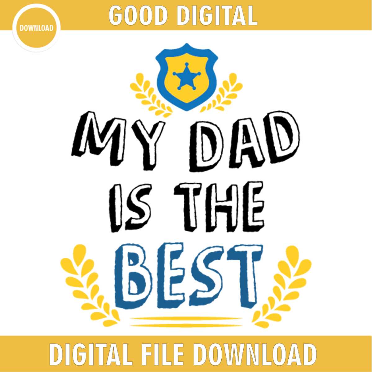 My Dad Is The Best Father Day SVG | Inspire Uplift