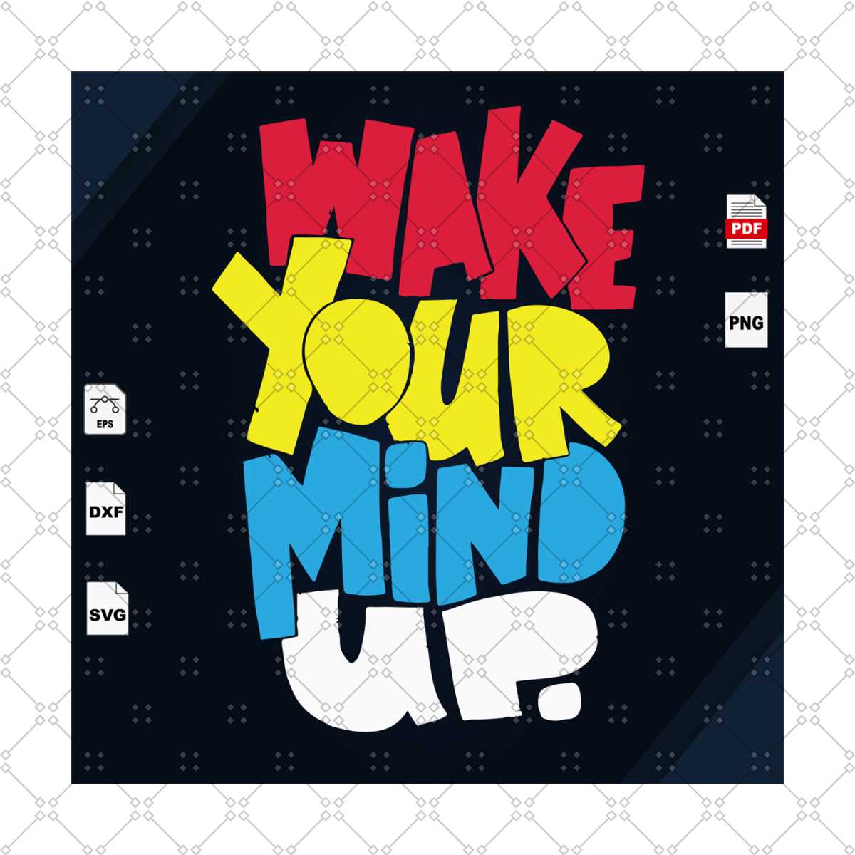 Make Your Mind Up, Quotes Svg, Best Saying Svg, Inspirationa | Inspire ...