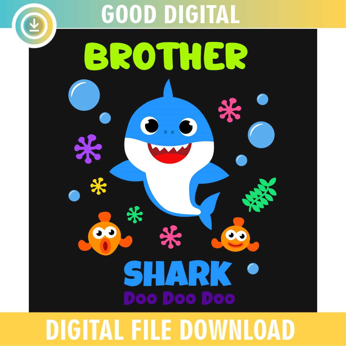 Brother Baby Shark Doo Doo SVG | Inspire Uplift