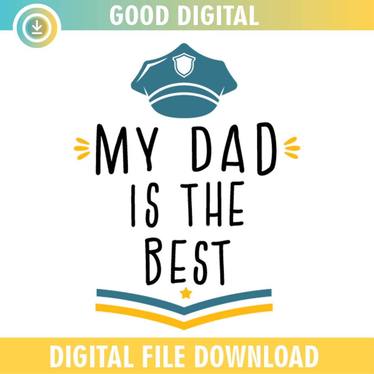 My Dad Is The Best Proud Father Day PNG | Inspire Uplift
