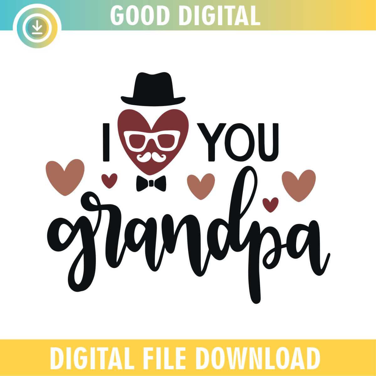 I Love You Grandpa Svg | Inspire Uplift