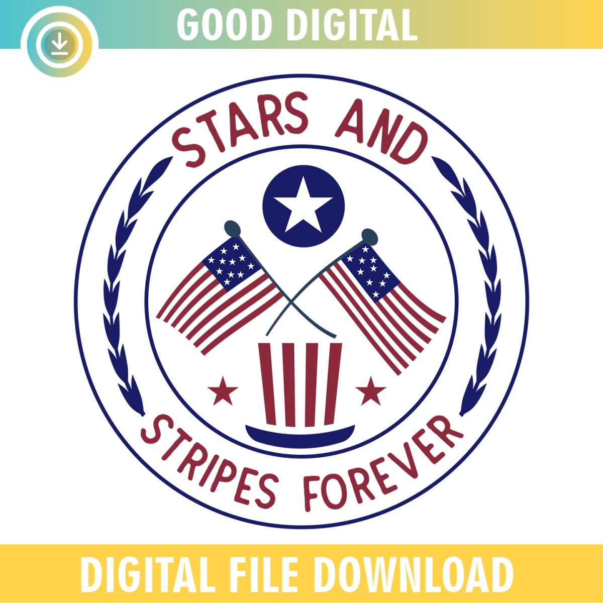 Stars And Stripes Forever Uncle Sam Patriotic SVG | Inspire Uplift