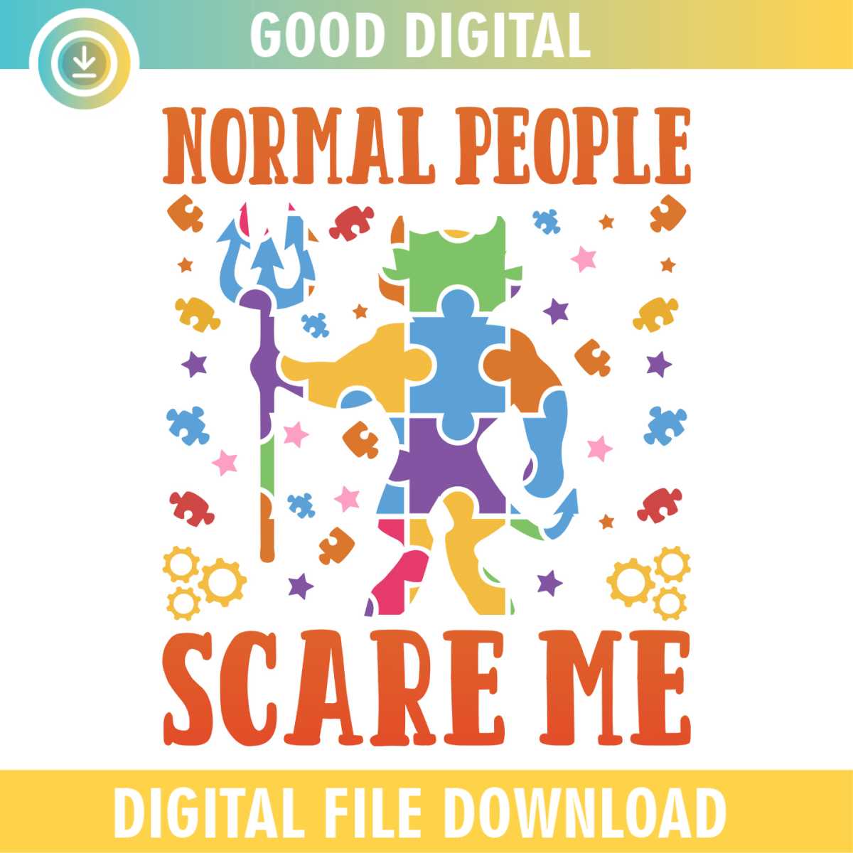 Normal People Scare Me Autism Devil Satan SVG | Inspire Uplift