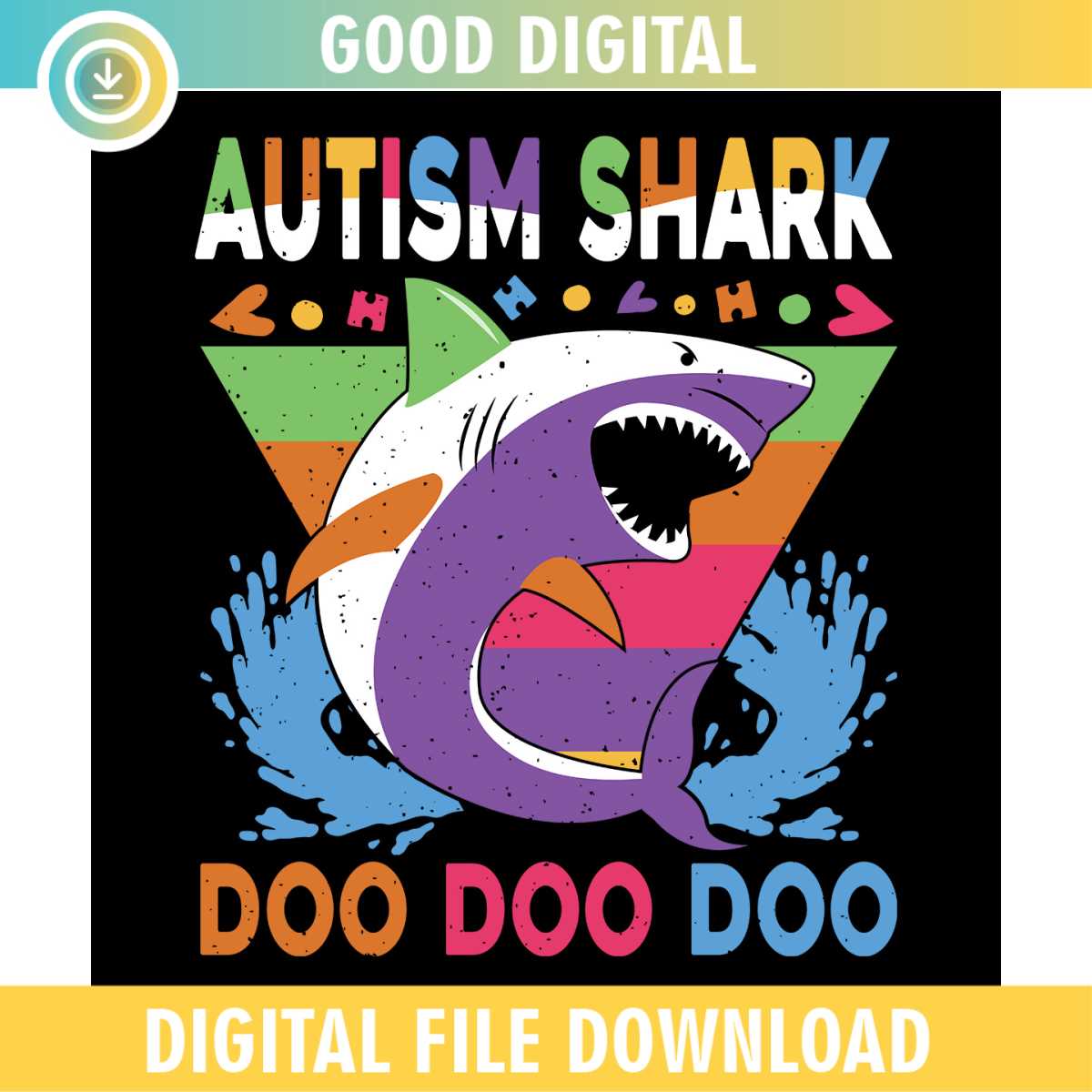 Autism Shark Doo Doo Awareness Day SVG | Inspire Uplift