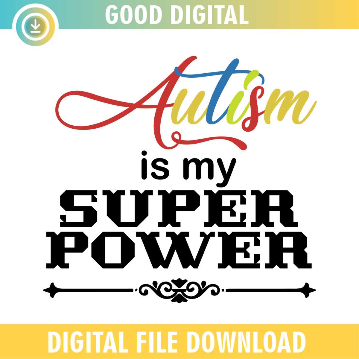 Autism Is My Superpower Strength Autism SVG | Inspire Uplift