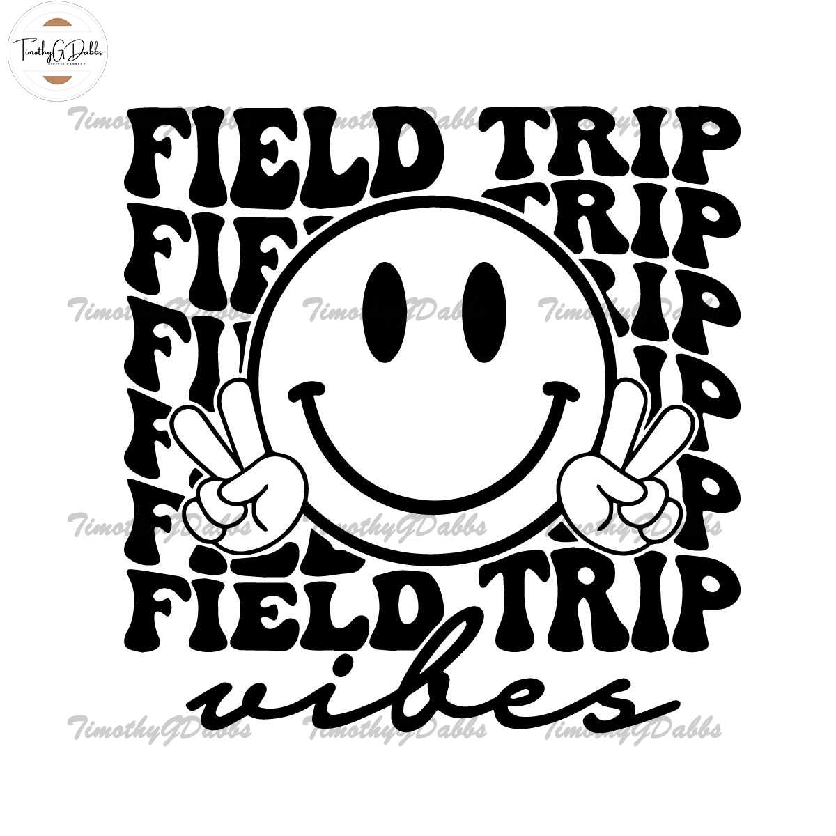 Field Trip Vibes Svg Last Day of School Design | Inspire Uplift