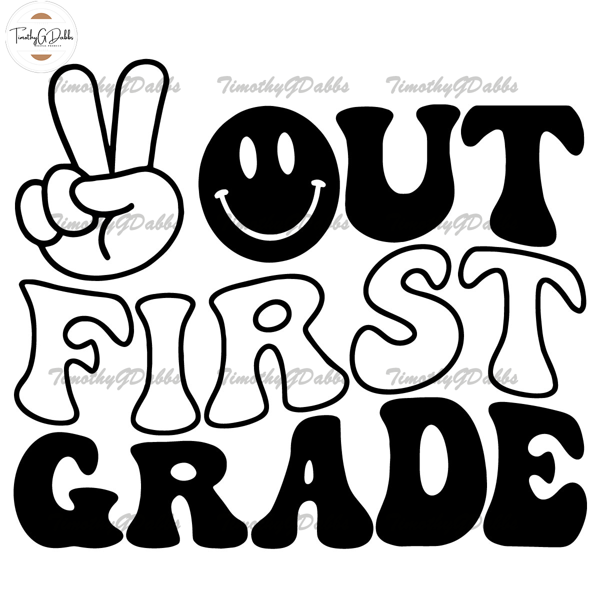 Peace Out First Grade Svg, Last Day Of School Svg, 1St Grade | Inspire ...