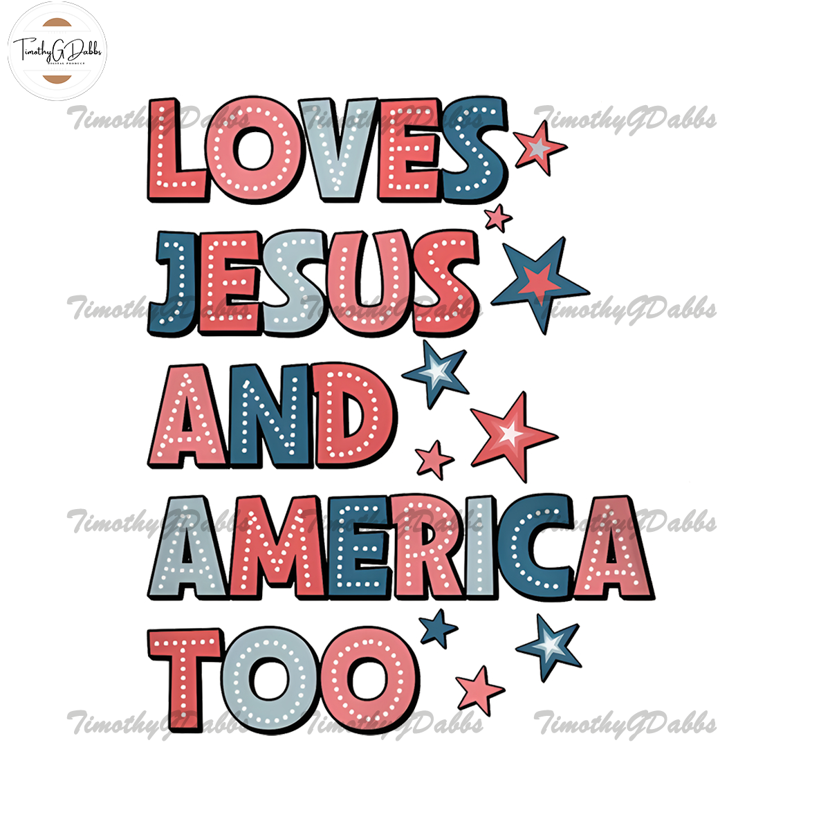 Loves Jesus And America Too Png, Patriotic Christian Png, In | Inspire ...