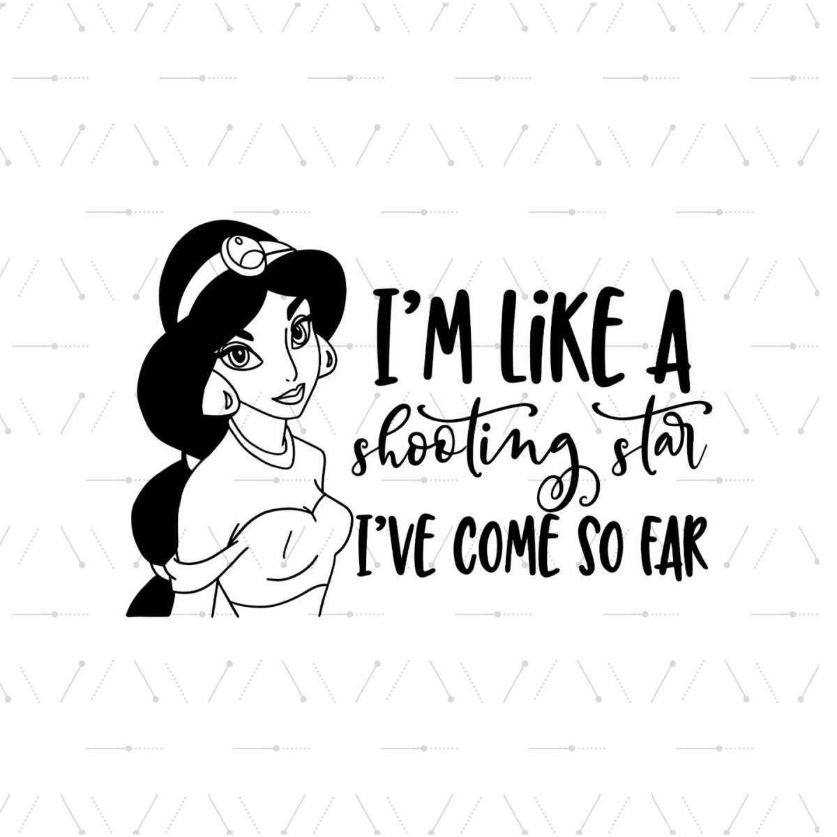 I'm Like A Shooting Star, I've Come So Far SVG, Jasmine Prin | Inspire ...