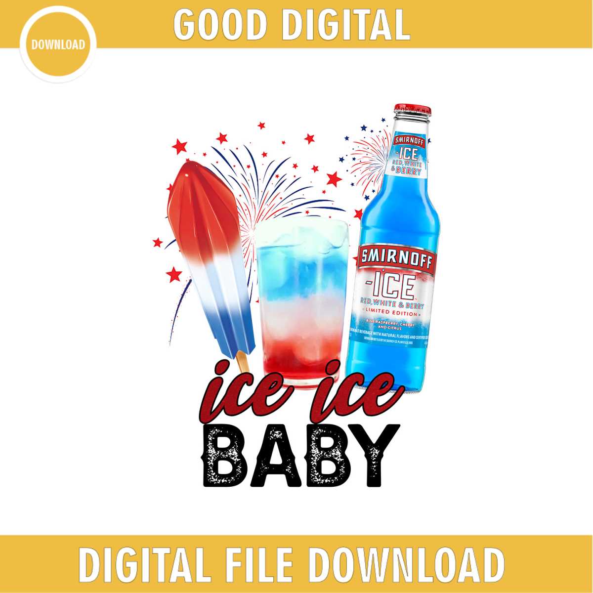 Ice Ice Baby American Patriotic Holiday PNG | Inspire Uplift