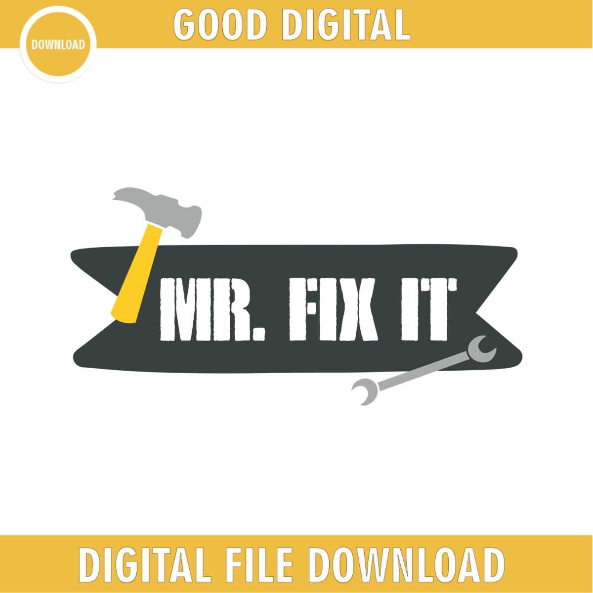 Mr Fix It Hammer Dad SVG | Inspire Uplift