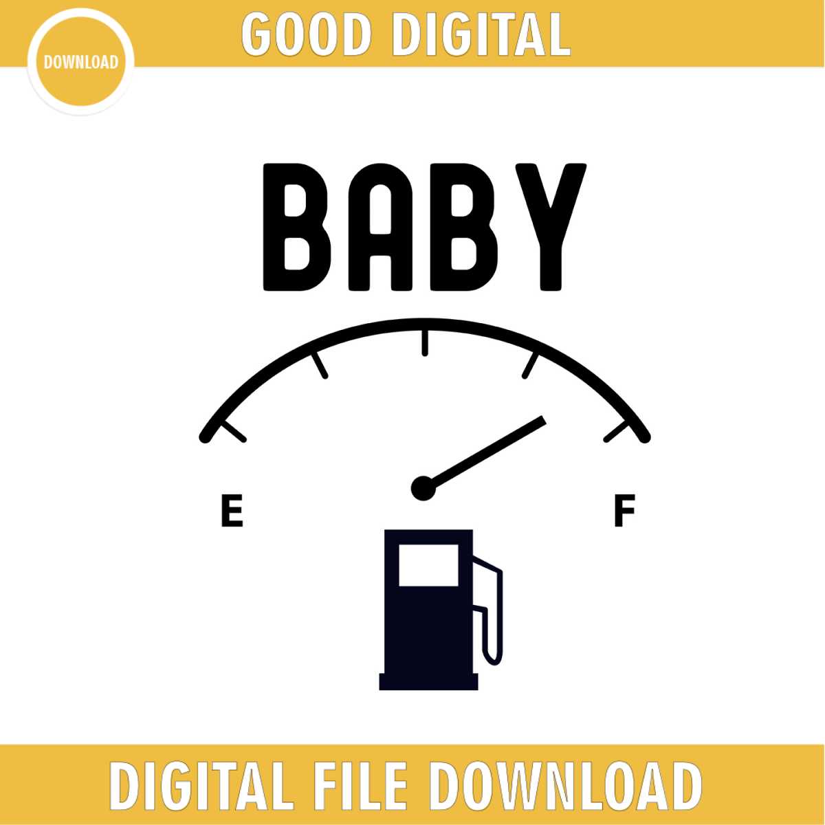 Baby Fuel Gauge Father Day SVG | Inspire Uplift