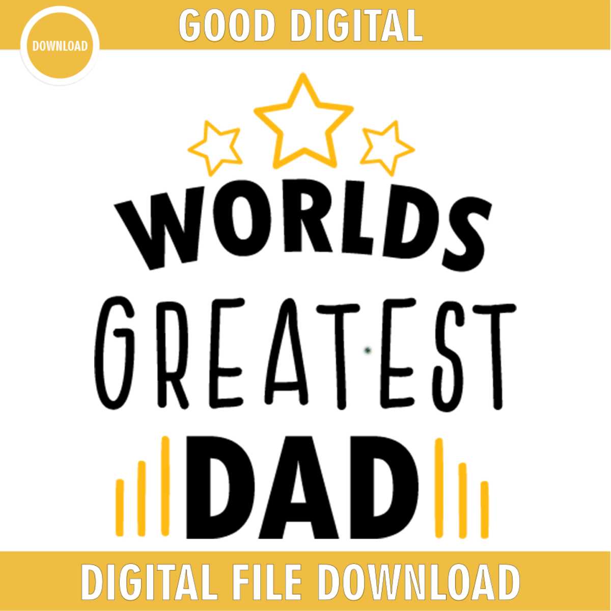 Worlds Greatest Dad Stars Father Day SVG | Inspire Uplift