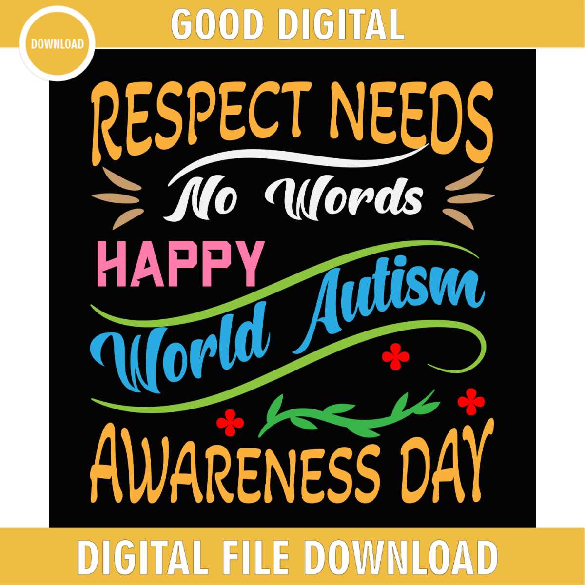 Happy World Autism Awareness Day Respect PNG | Inspire Uplift