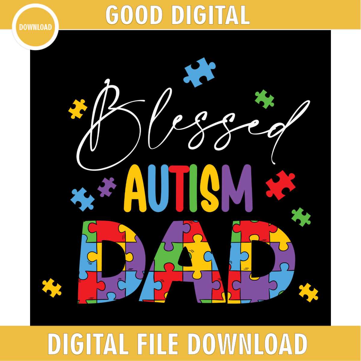 Blessed Autism Dad Awareness Day Puzzle Doodle SVG | Inspire Uplift