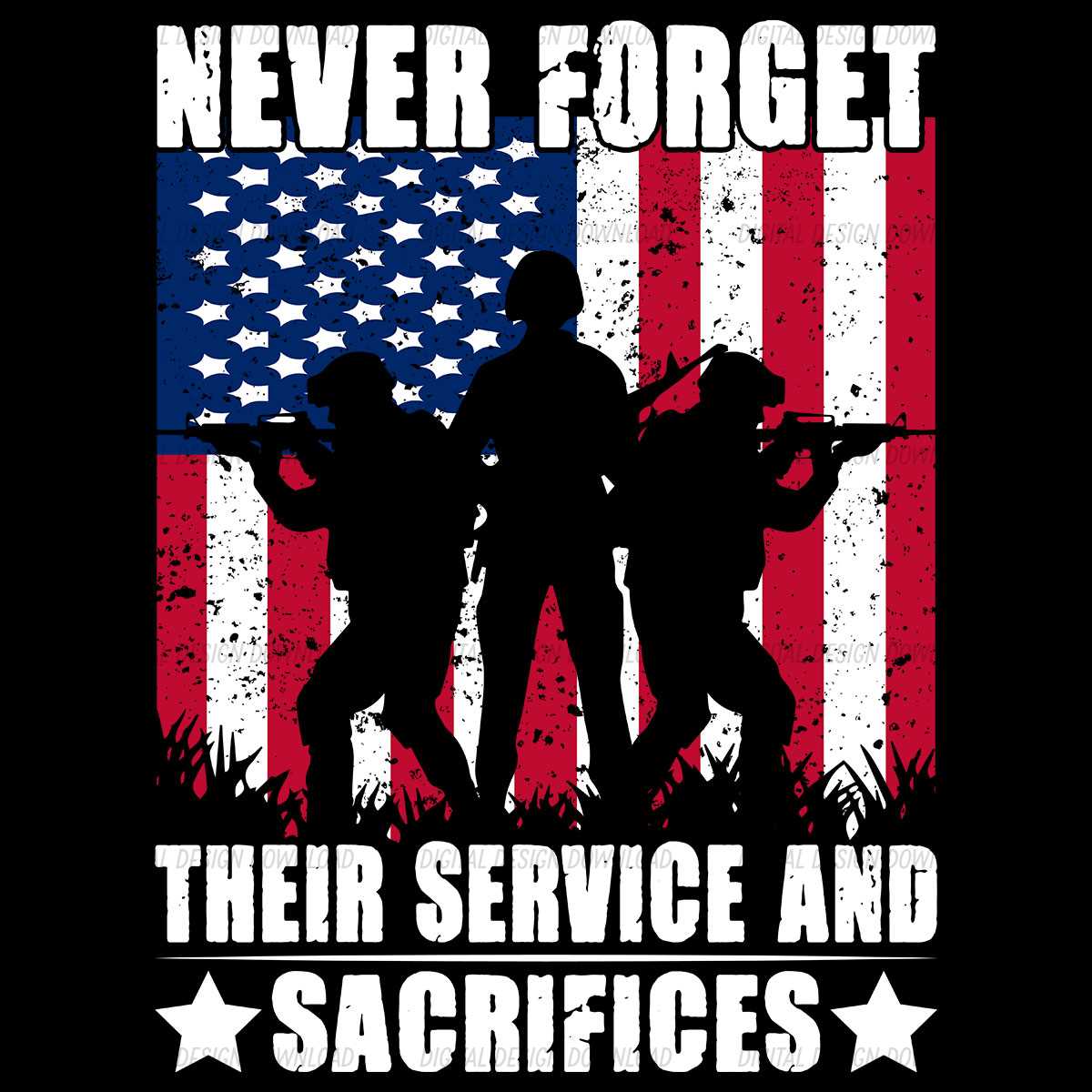 Never Forget Their Service And Sacrifices SVG | Inspire Uplift