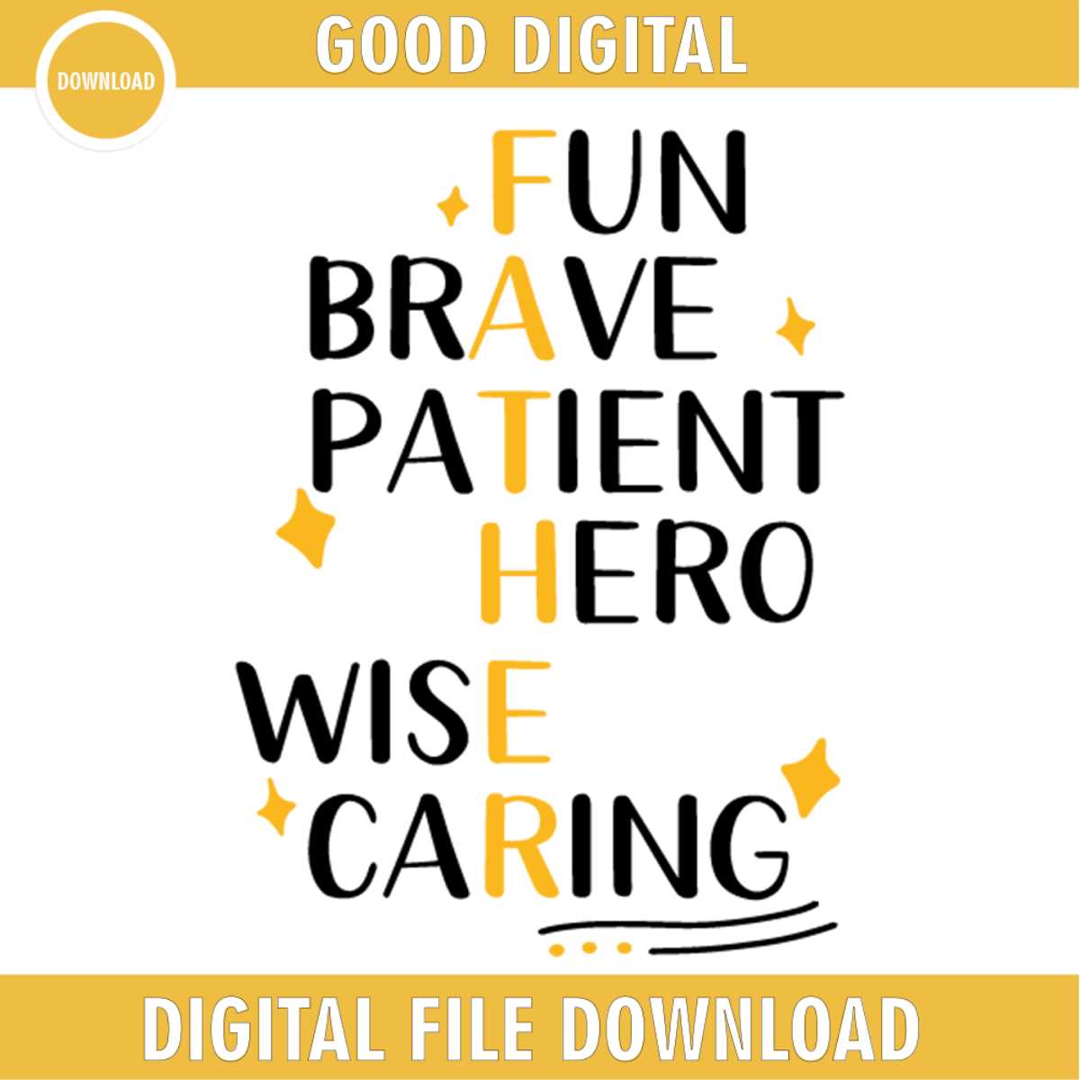 Father Fun Brave Patient Hero Wise and Caring SVG | Inspire Uplift