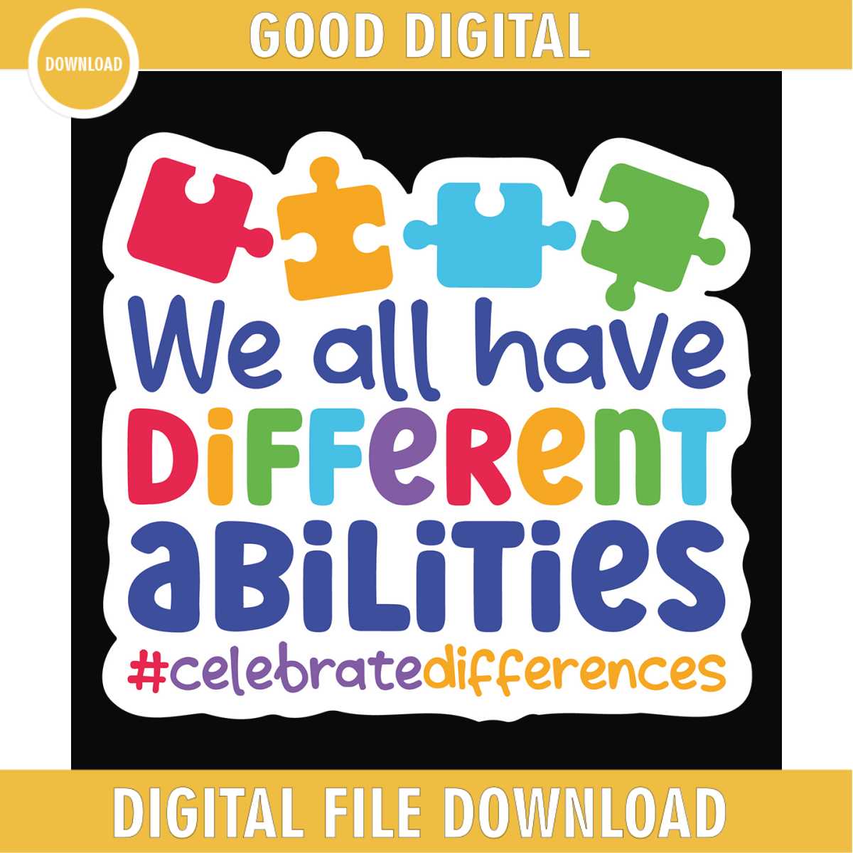 We All Have Difference Abilities Autism SVG | Inspire Uplift