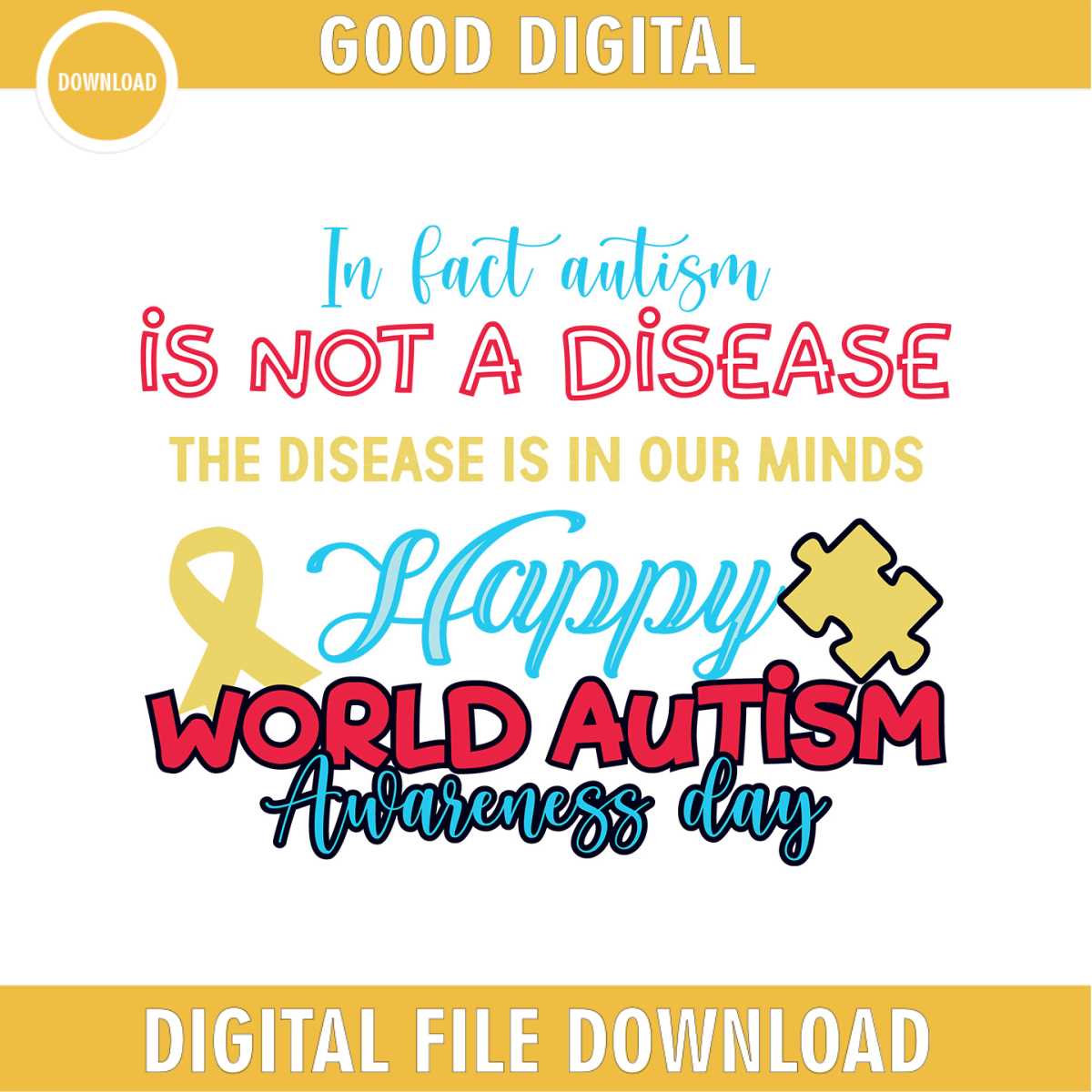 Autism Is Not A Disease Happy Awareness Day PNG | Inspire Uplift
