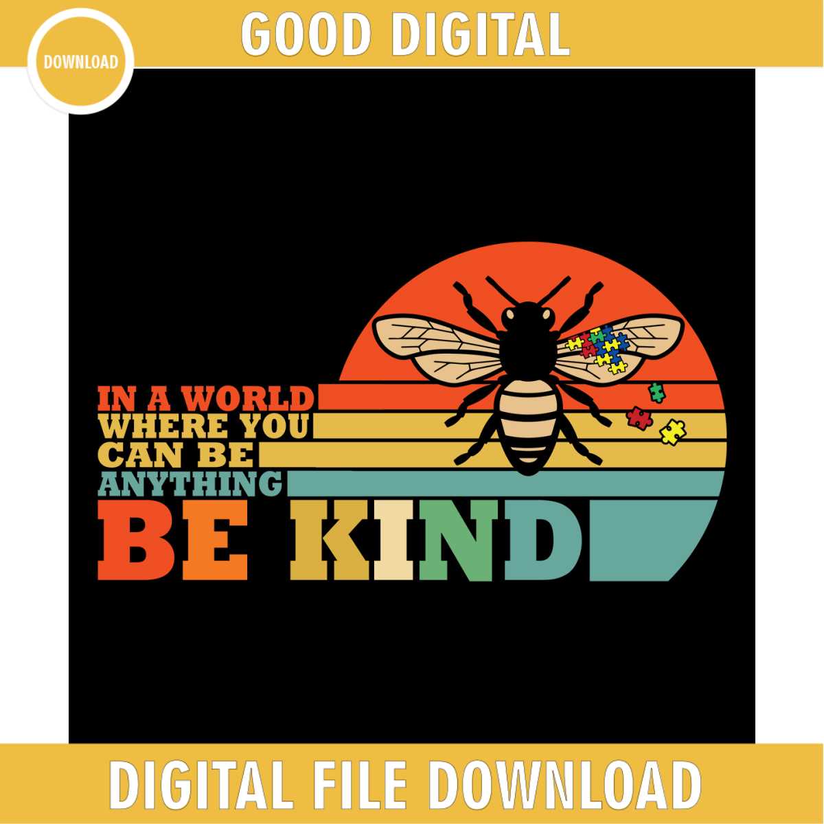 Be Anything Be Kind Autism Bee Puzzle SVG | Inspire Uplift