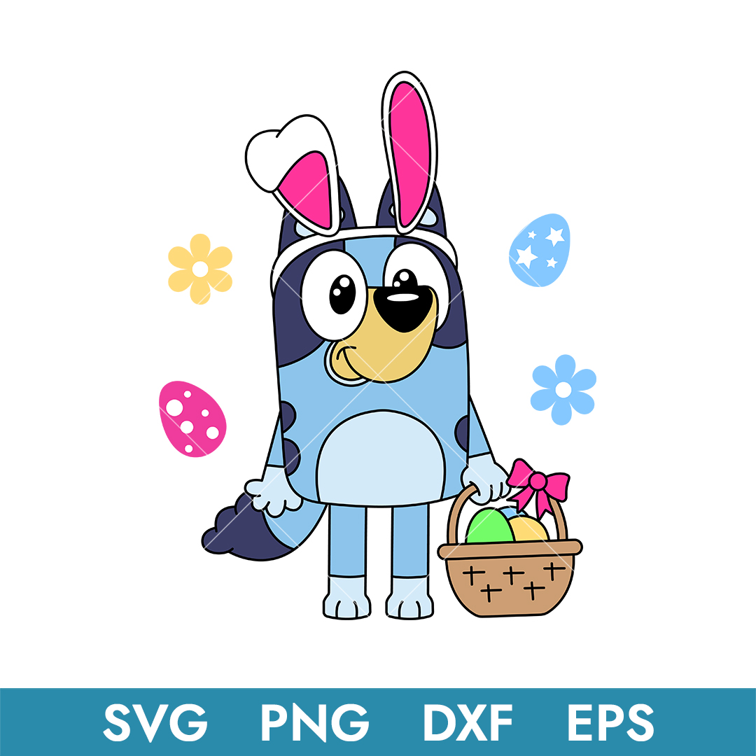 Bluey Easter Svg, Happy Easter, Bluey, Bluey Svg, Blue, Blue | Inspire ...