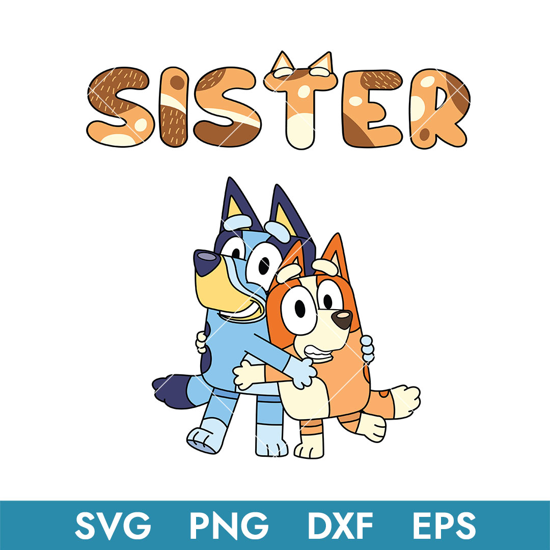 Bluey and Bingo Sister Svg, Bluey Svg, Bluey Family Svg | Inspire Uplift