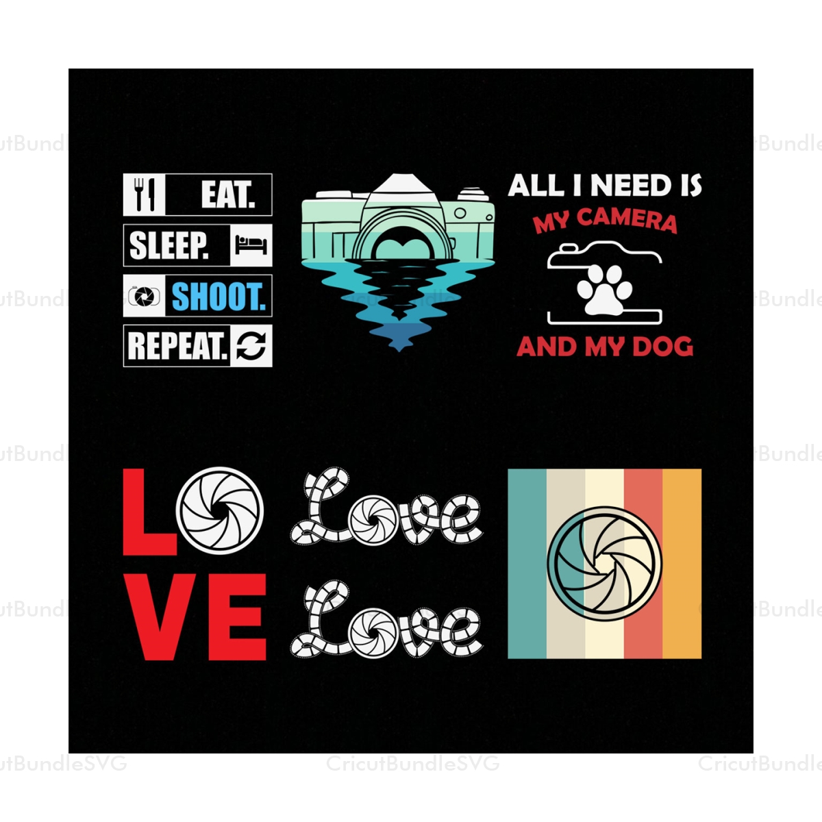 Eat Sleep & Shoot SVG, Camera SVG, Love Photography SVG, Pho | Inspire ...