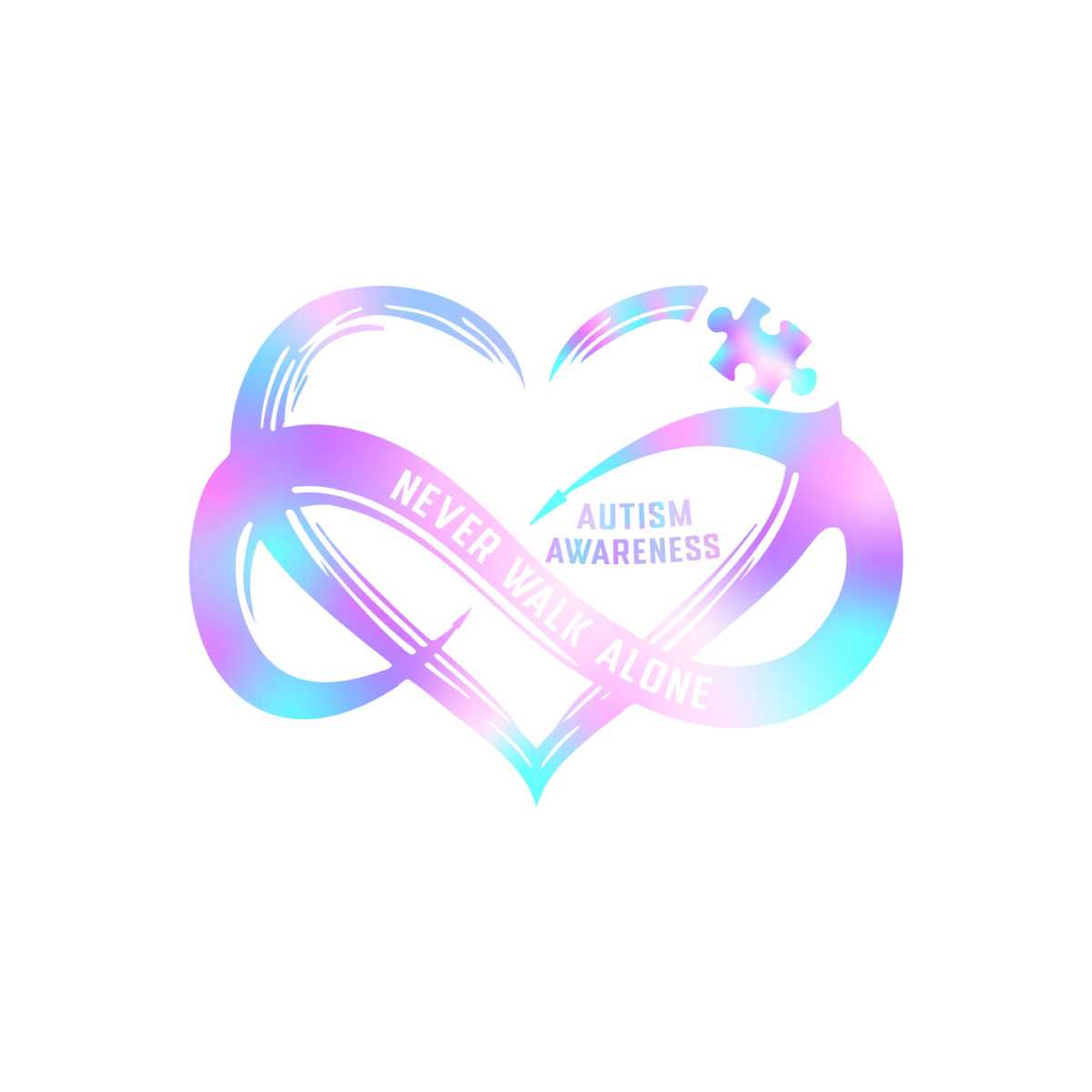 Never Walk Alone Autism Infinity Heart Fade PNG | Inspire Uplift