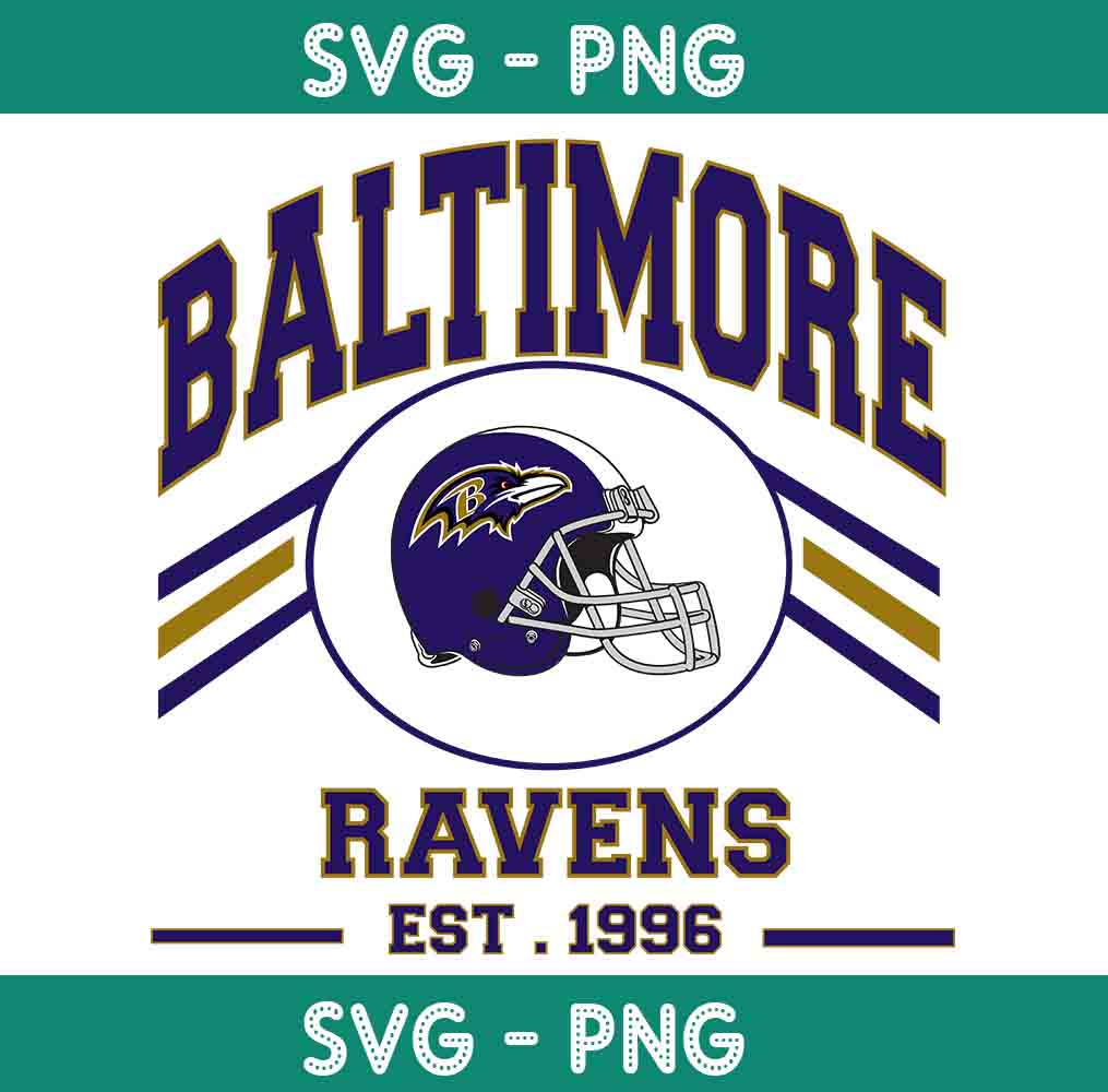 Baltimore Ravens Est 1996 Svg, Baltimore Ravens Logo Svg, NF | Inspire ...